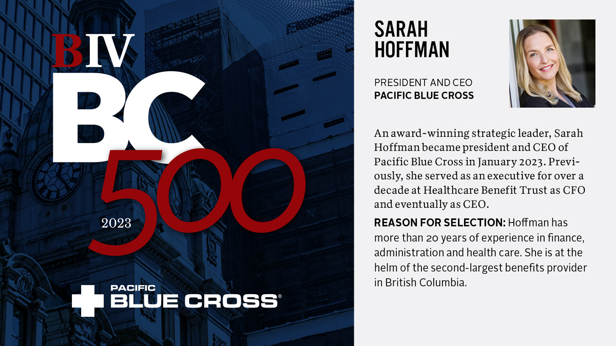 Pacific Blue Cross leadership recognized among BC’s most influential ...